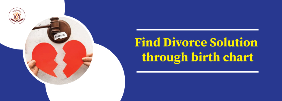 Divorce astrology: know everything about divorce per birth chart