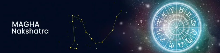 Magha Nakshatra: Traits, Career & Marriage Compatibility